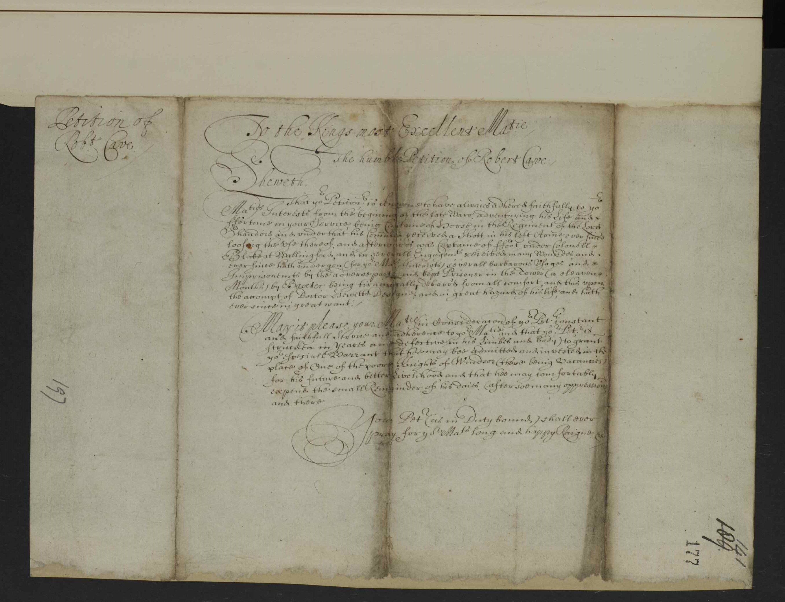 The petition of Captain Robert Cave, Thomas Blagge’s Regiment of Foot ...